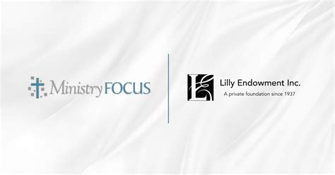 Lilly Endowment Inc Awards Grant To Help Lcms Pastors Ministry Focus