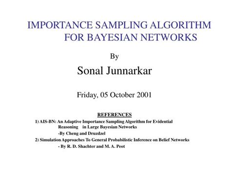 Ppt Importance Sampling Algorithm For Bayesian Networks Powerpoint Presentation Id3375805