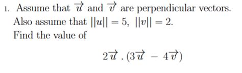 solved assume that vec u ﻿and vec v ﻿are perpendicular