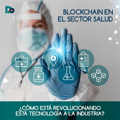 El Blockchain En El Sector Salud