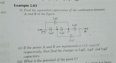 Example 2 83 I Find The Equivalent Capacitance Of The Combination Betwe