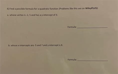 solved 4 find a possible formula for a quadratic function