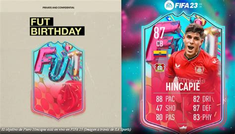 Fifa 23 Fut Birthday Piero Hincapie Objetivo Cómo Completarlo