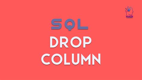 حذف ستون در Sql Drop Column هادی محمدیان