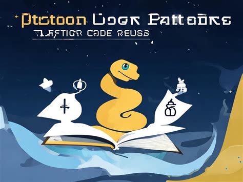 Python设计模式：复用之道与实践指南 Dawoai