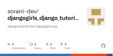 Github Sorani Devdjangogirlsdjangotutorial Django Tutorial From