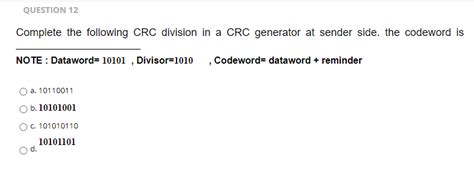Solved QUESTION Complete The Following CRC Division In A Chegg Com