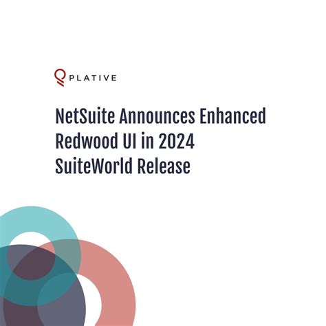 Netsuite Announces Enhanced Redwood Ui