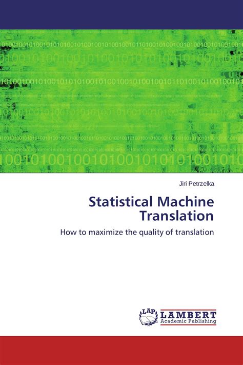 Statistical Machine Translation 978 3 8465 4787 8 9783846547878