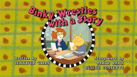 Binky Wrestles With A Story Transcript Arthur Wiki Fandom