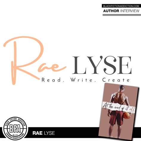 For Author Rae Lyse Theres No ‘end In Sight