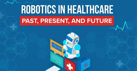 Robotics In Healthcare Past Present And Future Arrive Ai