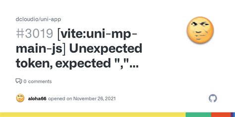 Viteuni Mp Main Js Unexpected Token Expected 625 · Issue 3019 · Dcloudiouni App