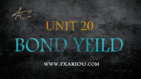 Lesson 20 Bond Yeild Youtube