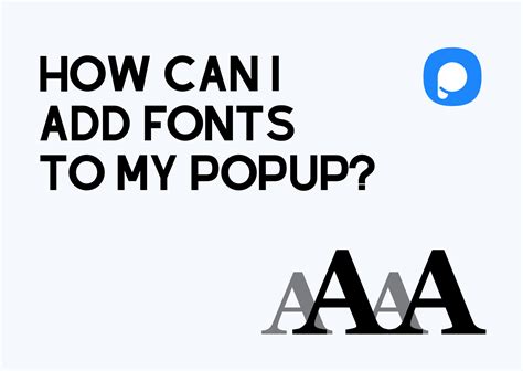 How Can I Add Fonts To My Popup On Popupsmart