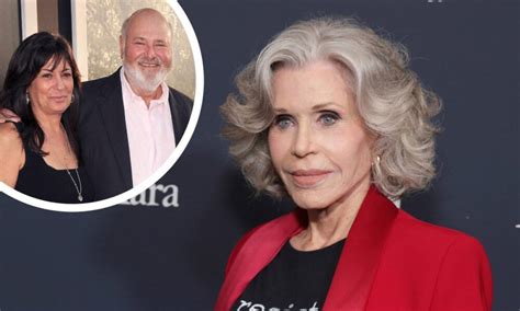 Jane Fonda Reveals What Kind Of Mood Rob Reiner And Wife Michele Were