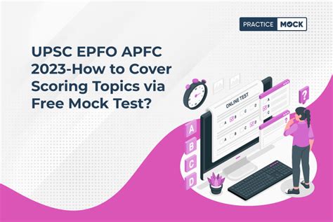 UPSC EPFO APFC 2023 How To Cover Scoring Topics Via Free Mock Test Practicemock