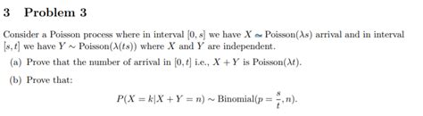 solved 3 problem 3 consider a poisson process where in