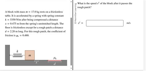 Solved What Is The Speed V Of The Block After It Chegg