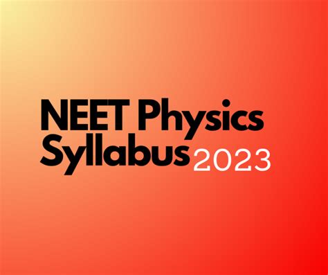 Neet Syllabus For Physics HR Sir Physics