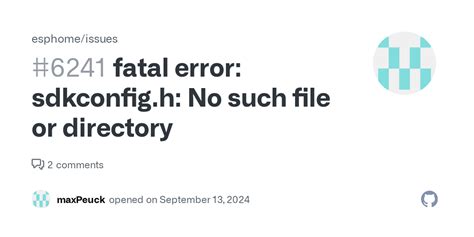 fatal error sdkconfig h no such file or directory · issue 6241