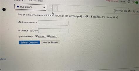 solved find the maximum and minimum values of the function