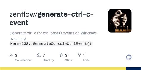 Github Zenflowgenerate Ctrl C Event Generate Ctrl C Or Ctrl Break Events On Windows By