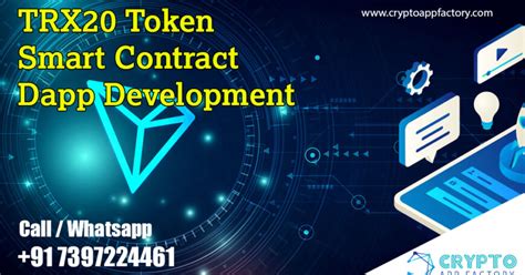 Trx20 Token Smart Contract Dapp Crypto App Factory Cryptocurrency Software Development Company