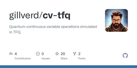 Github Gillverdcv Tfq Quantum Continuous Variable Operations