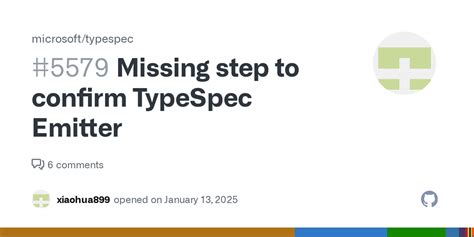 Missing Step To Confirm Typespec Emitter Issue Microsoft Typespec Github