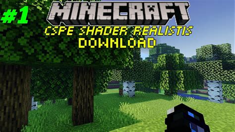 REVIEW CSPE SHADER REALISTIS CREEPER SHADER REALISTIS DOWNLOAD YouTube