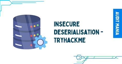 Insecure Deserialisation Tryhackme