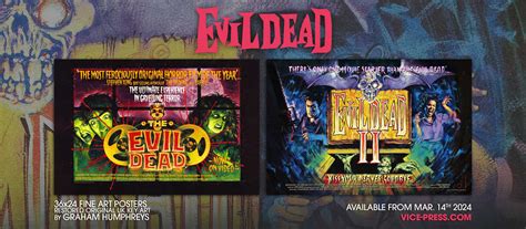 The Evil Dead And Evil Dead Ii By Graham Humphreys Vice Press