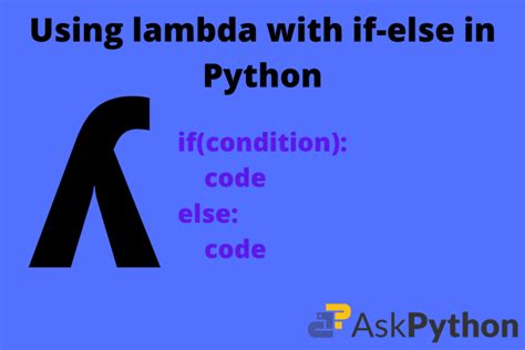 Lambda With Conditional Statements In Python Askpython
