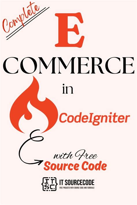 Complete E Commerce In Codeigniter With Source Code Open Source Code Coding Source Code