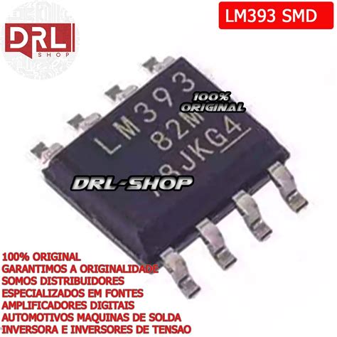 Kit 10 Lm393 Smd Ci Lm393 Circuito Integrado Lm 393 Original Shopee Brasil