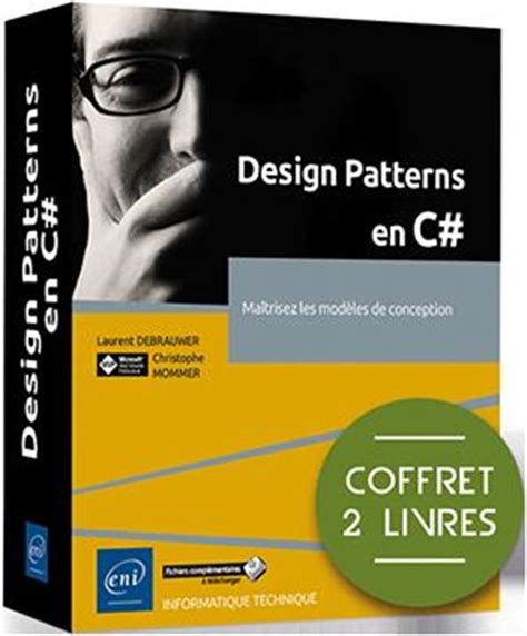Design Patterns en C Maîtrisez les modèles de conception Coffret