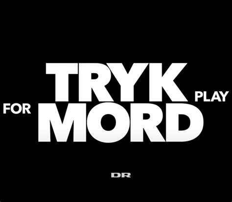 Tryk Play For Mord 2017