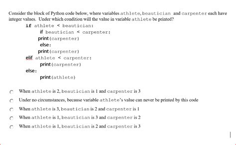 Solved Consider The Block Of Python Code Below Where Chegg