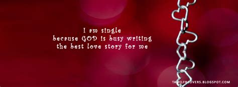 I Am Single Because Quotes Quotesgram