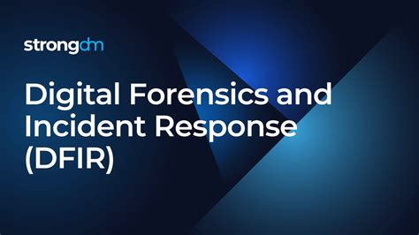 What Is Digital Forensics And Incident Response Dfir Definition