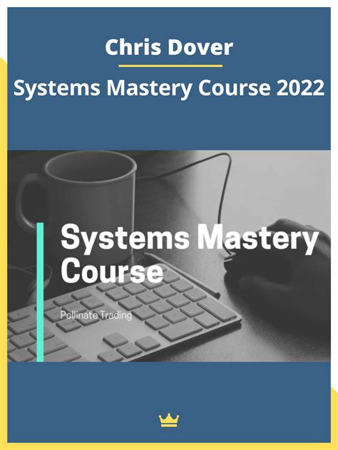 Chris Dover Systems Mastery Course 2022 Loadcourse Best Discount Trading And Marketing Courses
