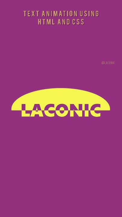 Text Animation Using Css And Html Code Css Tutorial Vscode Shorts Laconic Css
