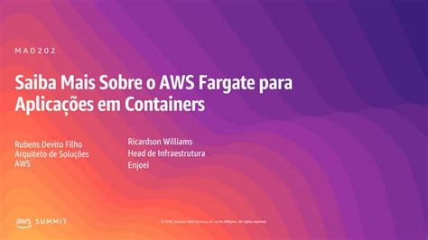 Deep Dive On Aws Fargate Mad202 São Paulo Aws Summit Ppt