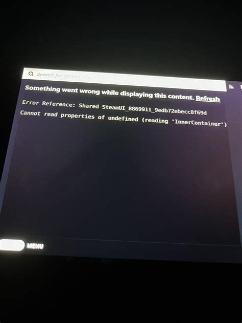 My Steam Deck Is Having A Error R SteamDeck