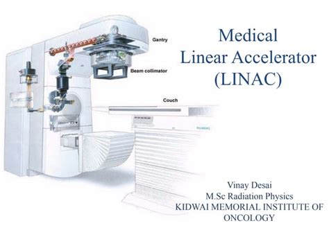 Linear Accelerator Vinay Ppt