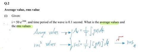 Solved Average Value Rms Value I Given I 50e200t And Chegg Com