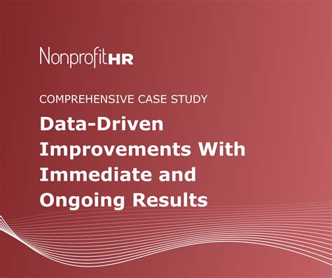 Data Driven Improvements With Immediate And Ongoing Results Nonprofit Hr