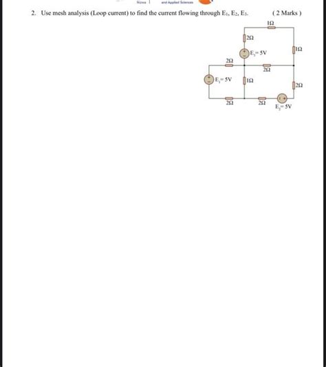 Solved Use Mesh Analysis Loop Current To Find The Chegg Com