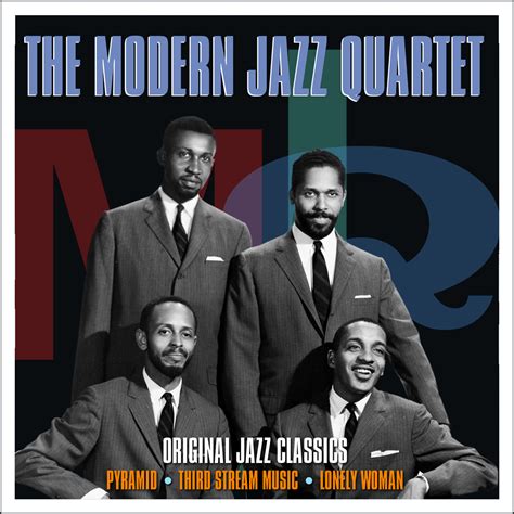 Modern Jazz Quartet Not Now Music
